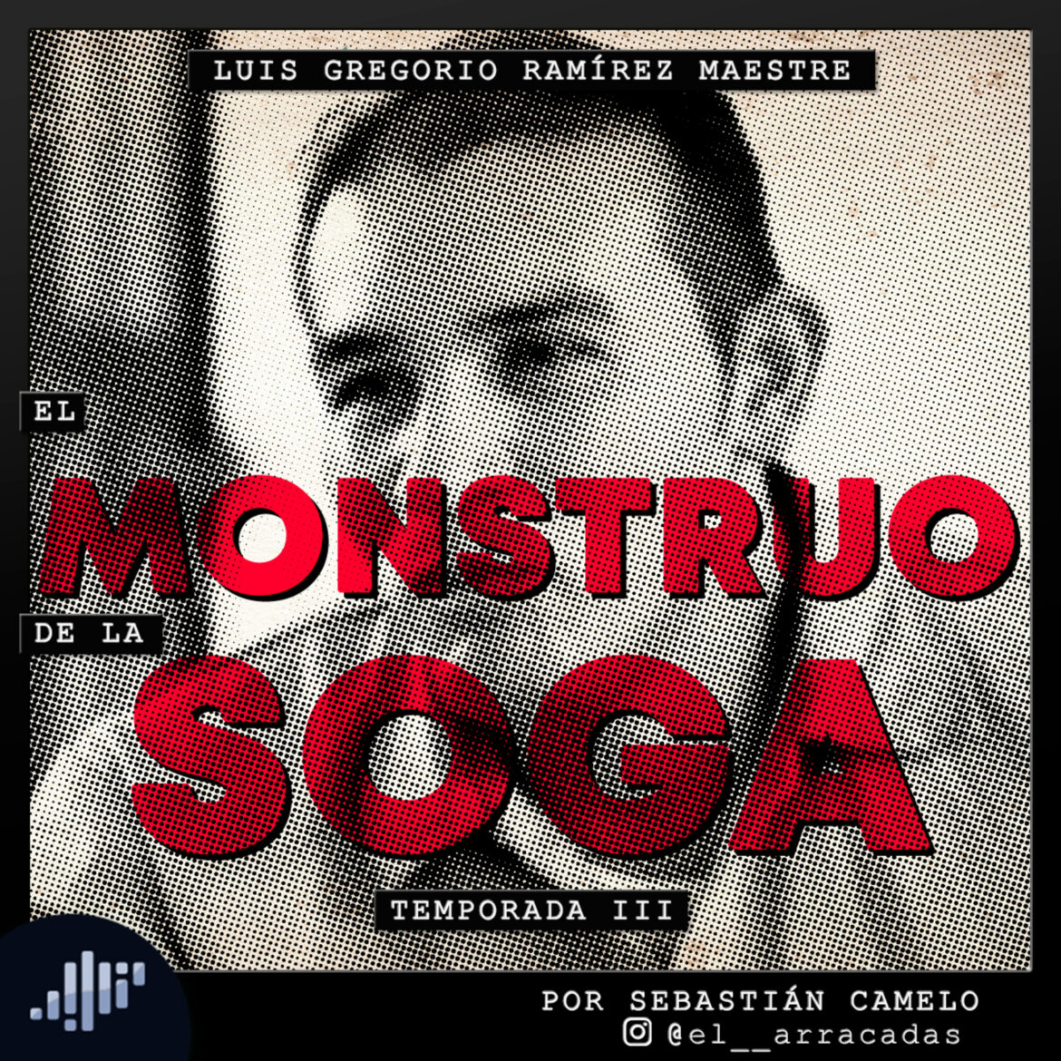 Serialmente: Luis Alberto Malagón | El Sádico del Rincón • PIA Podcast